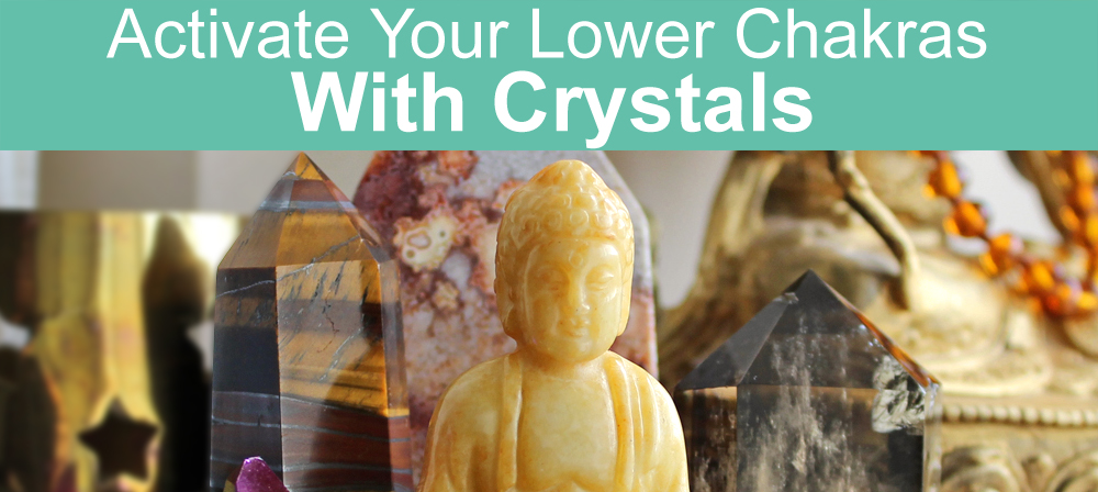 Activate Your Lower Chakras with Crystals - Ethan Lazzerini
