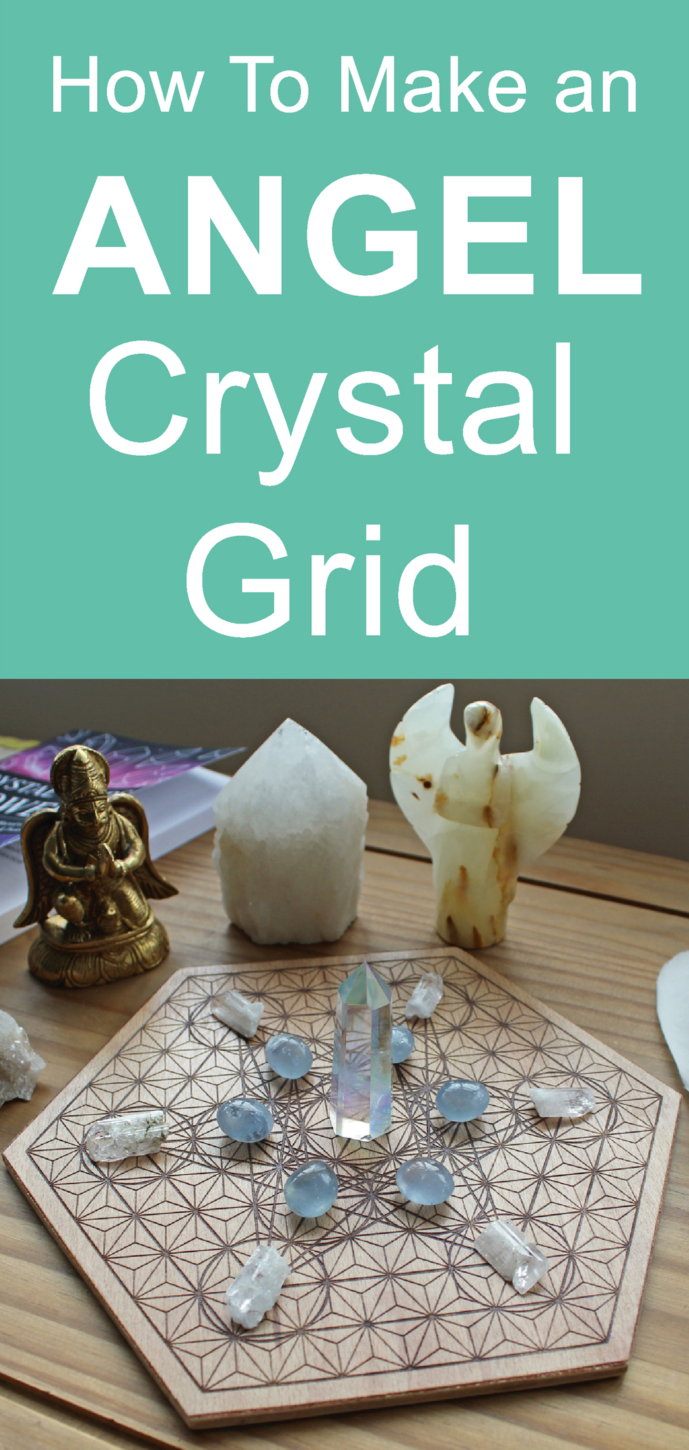 Crystal Grid To Connect With Angels - Ethan Lazzerini