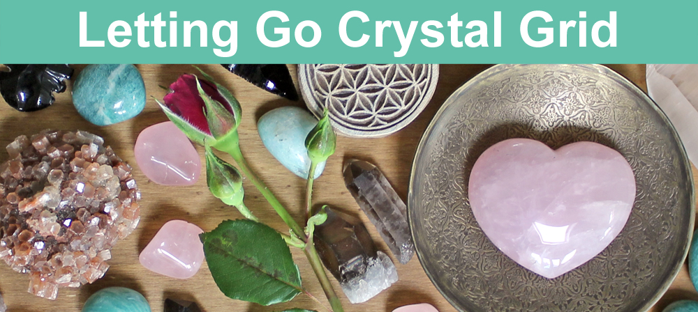 Crystal Grid For Letting Go Of Your Ex Partner Or Someone You Love ...