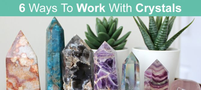 6 Ways To Work With Crystals and Healing Stones - Ethan Lazzerini