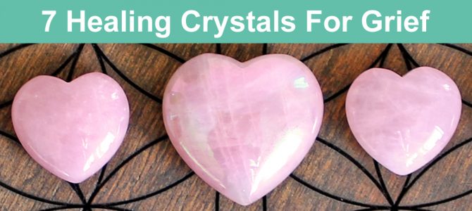 7 Crystals For Grief & Healing After Loss - Ethan Lazzerini