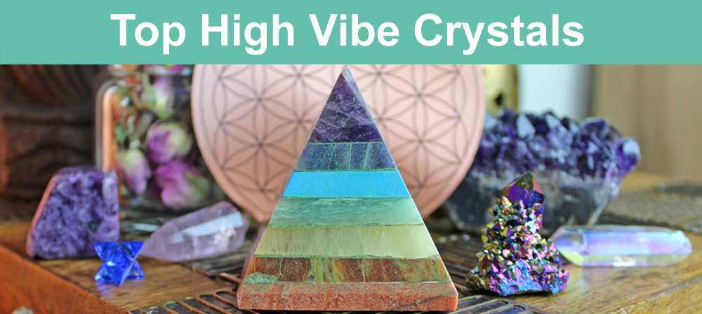 High Vibe Crystals To Raise Your Vibration - Ethan Lazzerini