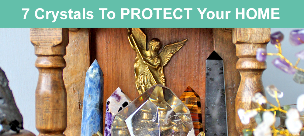 7 Crystals To Protect Your Home (Place At The Front Door!) - Ethan ...